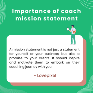 How To Create An Impressive Coach Mission Statement?