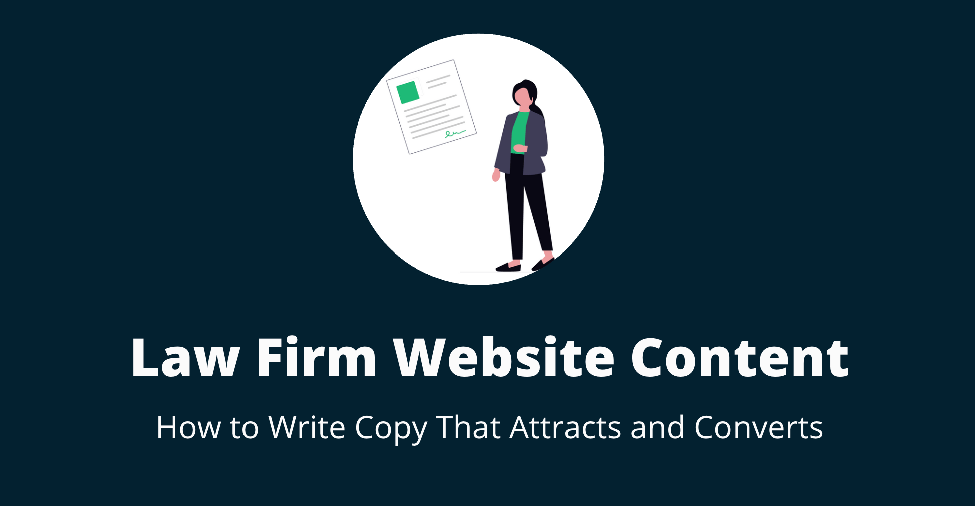 Law Firm Website Content That Attracts and Converts